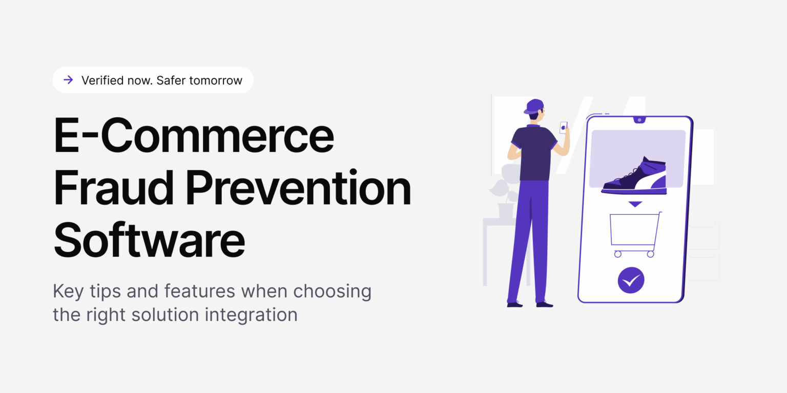 E-Commerce Fraud Prevention Software [What to Remember in 2026] - iDenfy