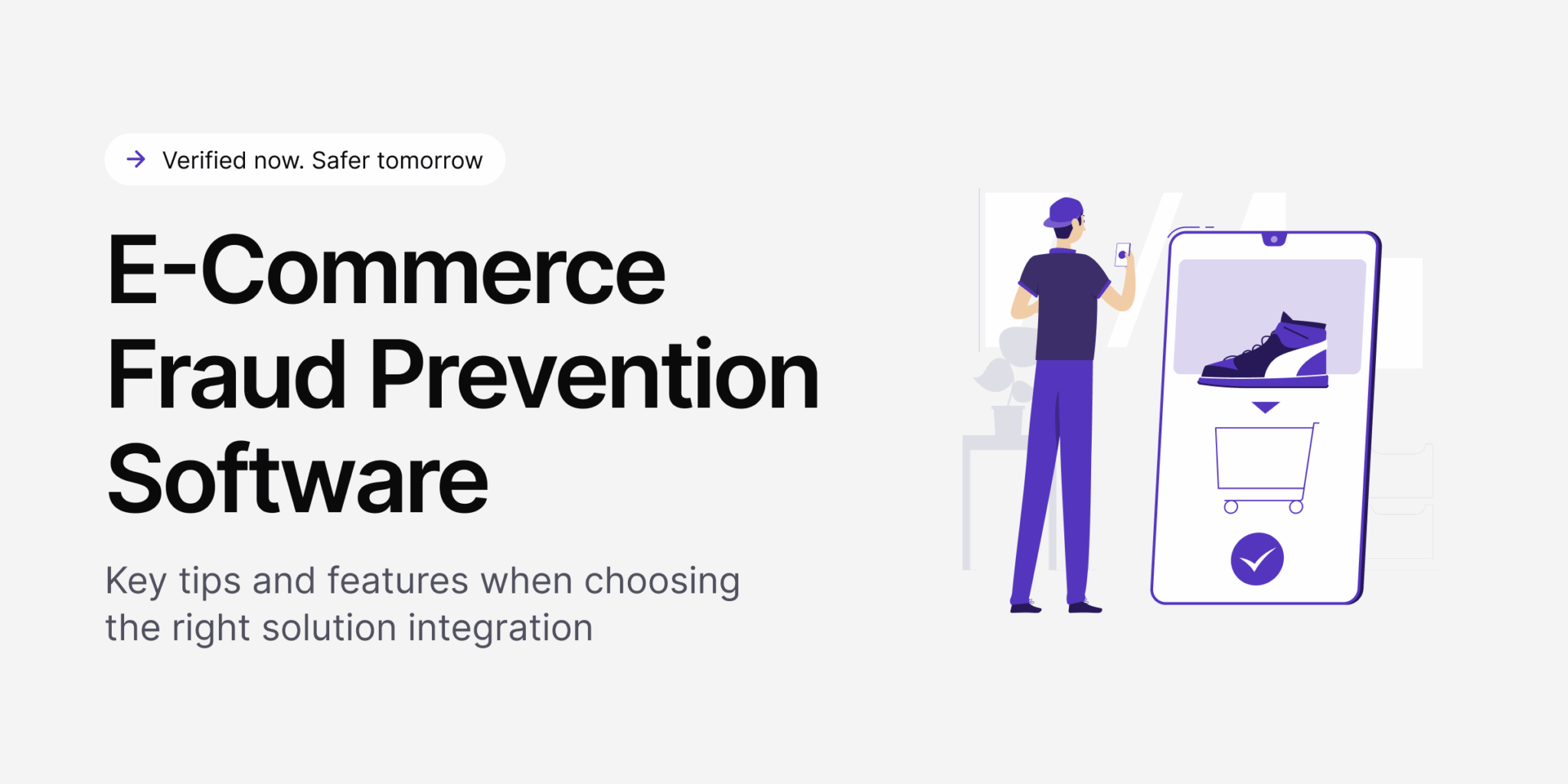 E-Commerce Fraud Prevention Software [What to Remember in 2026] - iDenfy